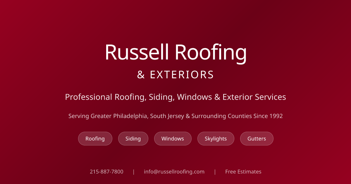 Russell Roofing & Exteriors | Roofing, Siding & More in Philadelphia ...